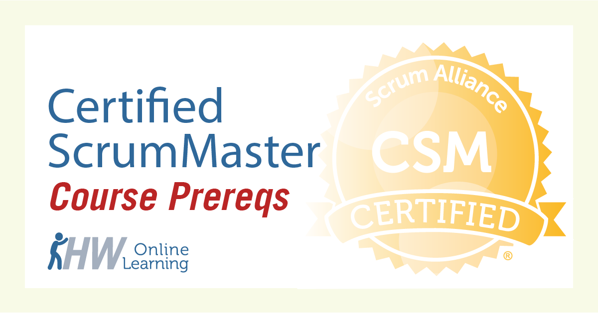 Csmcspoagile For Teams Course Prereqs Humanizing Work Online Learning